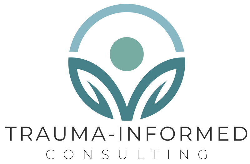 Trauma-Informed Training - Trauma-Informed Consulting